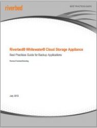 Riverbed Whitewater Cloud Storage Appliance – Best Practices Guide for ...